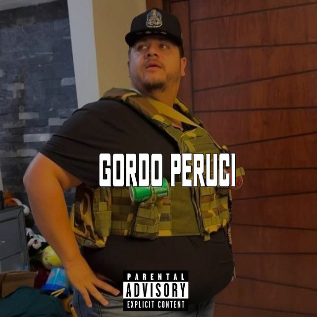 Gordo Peruci - Single by El Ninii | Spotify