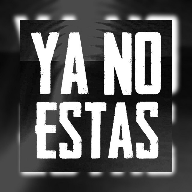 Ya No Estas - Single by Kaylep | Spotify