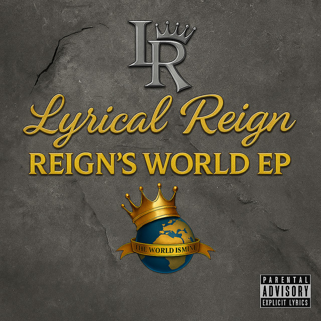 Reign's World - EP by Lyrical Reign | Spotify