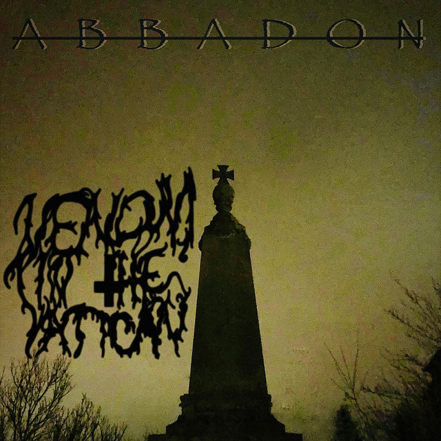 Abbadon - Single by Venom in the Vatican | Spotify