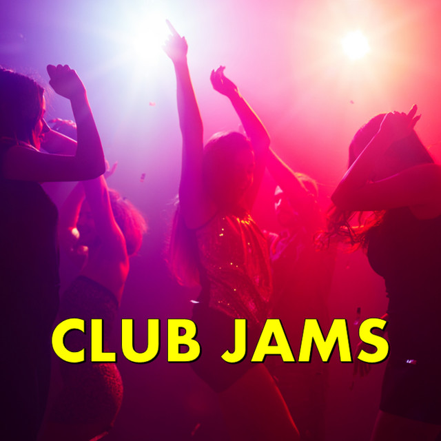 Club Jams - Compilation by Various Artists | Spotify