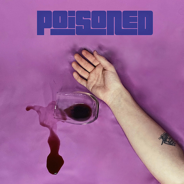 Poisoned - song and lyrics by Clayton Andrew | Spotify