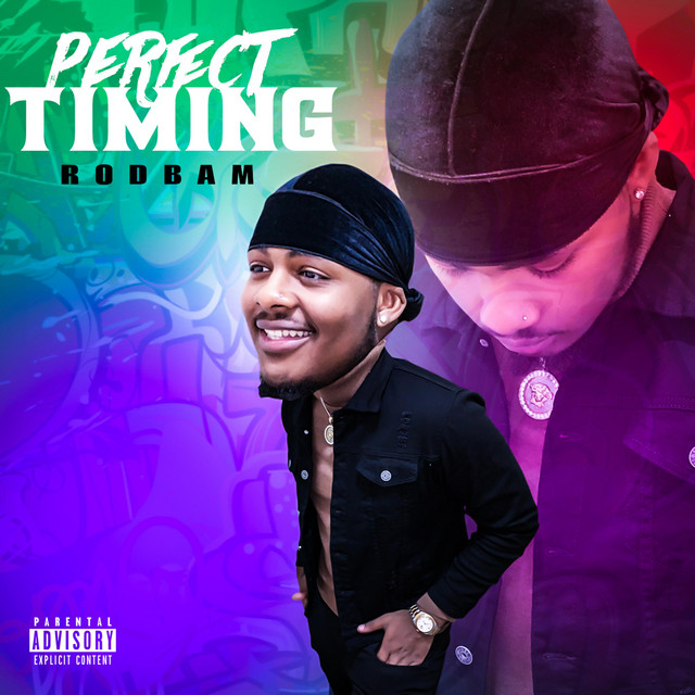 Perfect Timing - Album by RodBam | Spotify
