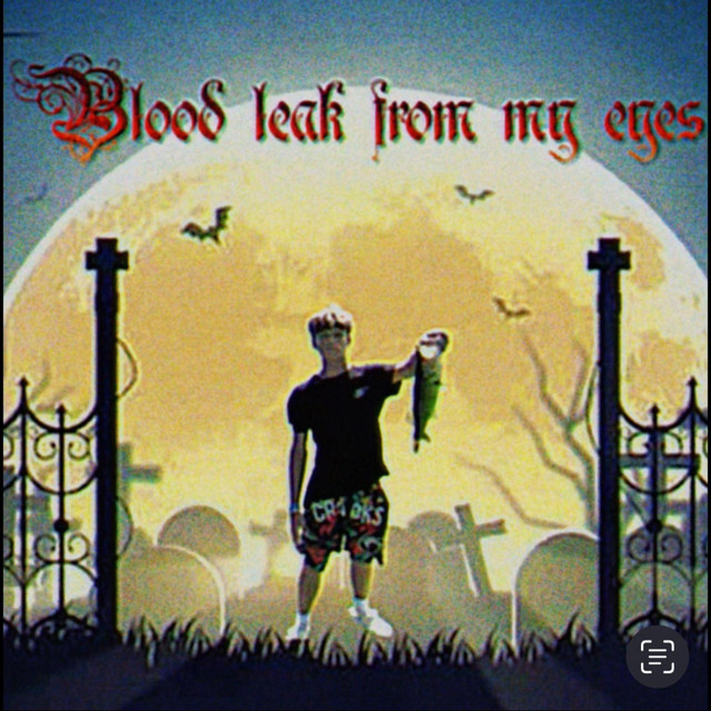 Blood leak from my eyes - song and lyrics by Matte Black, Anthony ...