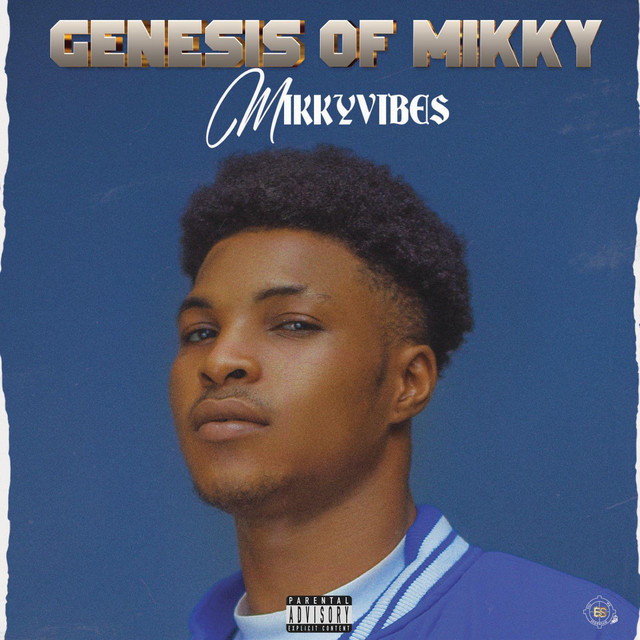 GENESIS OF MIKKY - EP by Mikky Vibes | Spotify