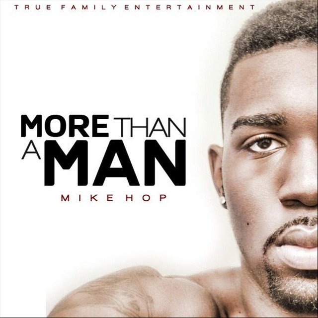 More Than A Man - EP - EP by Mike Hop | Spotify