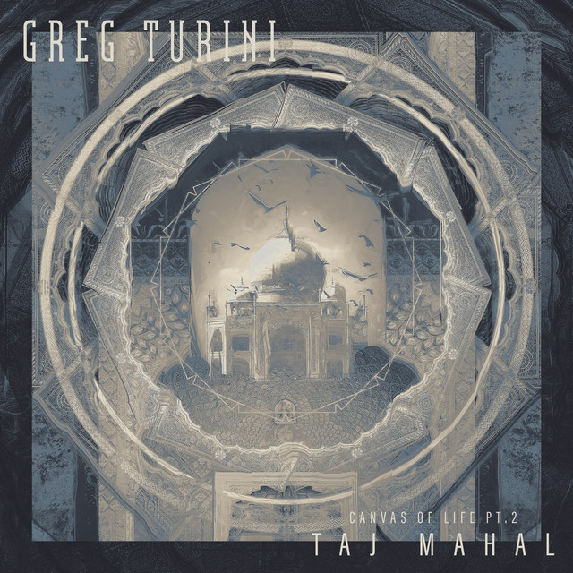 Taj Mahal - Single by Greg Turini | Spotify
