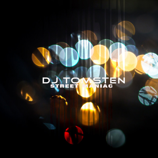 Street Maniac - Single by Dj tomsten | Spotify