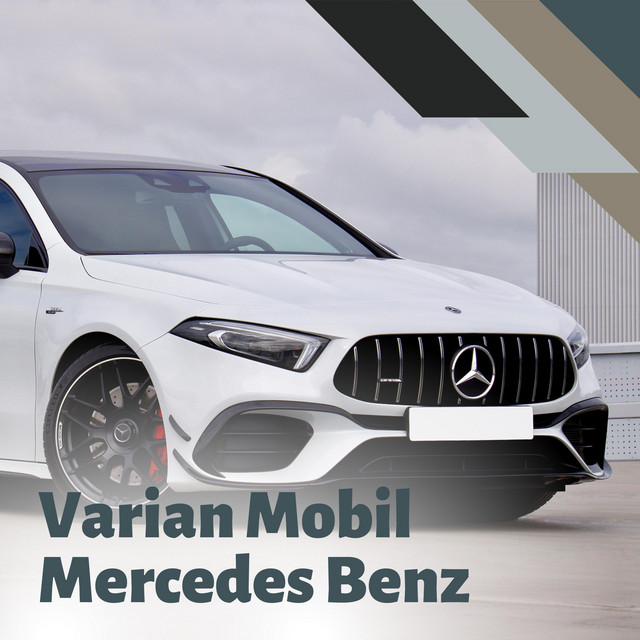 Varian Mobil Mercedes Benz - Album by Melwek | Spotify