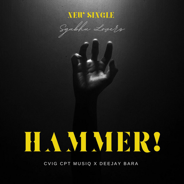 Hammer - Single by Cvig CPT MusiQ | Spotify