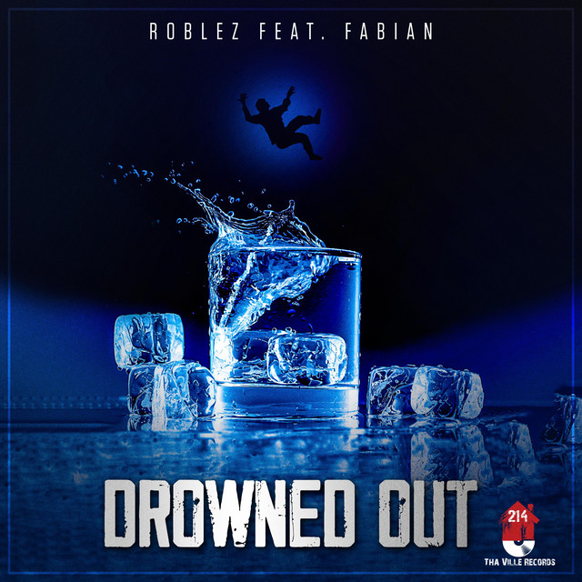 Drowned Out - Single by Roblez | Spotify