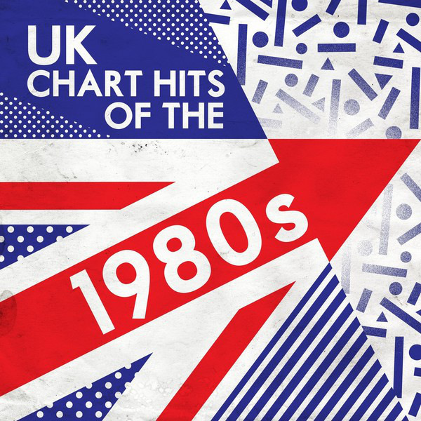 UK Chart Hits Of The 1980s Compilation By Various Artists Spotify