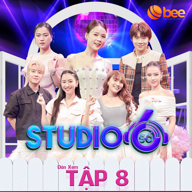Studio Số 6 - Tập 8 - EP by Studio Số 6 | Spotify