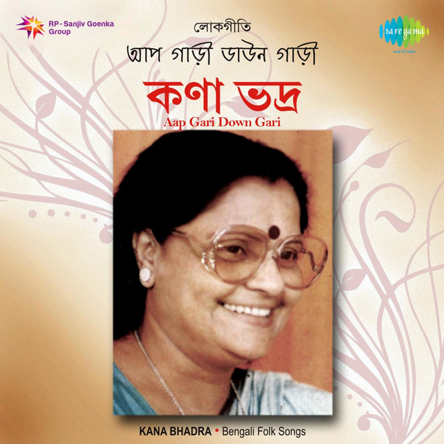 Aap Gari Down Gari – Álbum de Kana Bhadra | Spotify