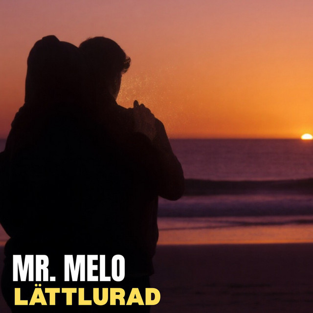 Lättlurad - Single by Mr. Melo | Spotify