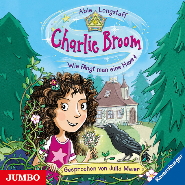 Charlie Broom. Wie fängt man eine Hexe? - Audiobook by Abie Longstaff ...