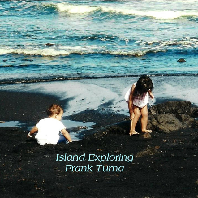 Island Exploring - Album by Frank Tuma | Spotify
