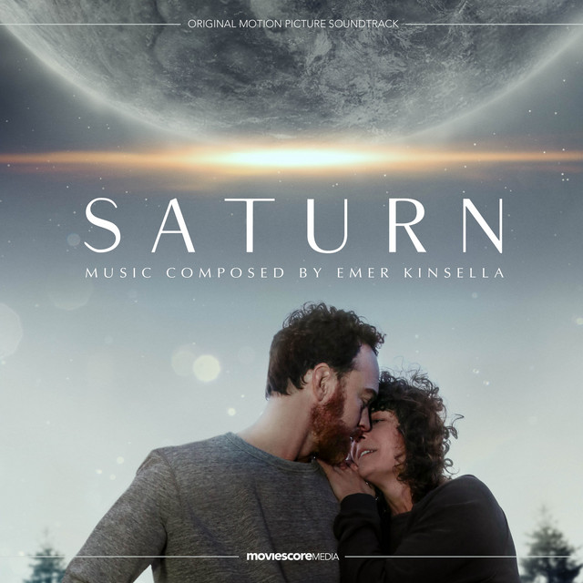 Saturn (Original Motion Picture Soundtrack) - Album by Emer Kinsella ...