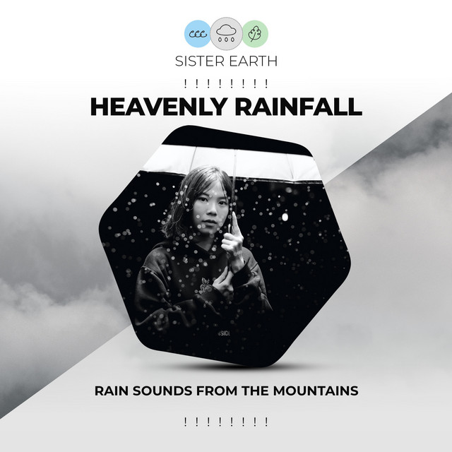 Heavenly Rainfall Rain Sounds from the Mountains ! ! ! ! ! ! ! ! - Album b