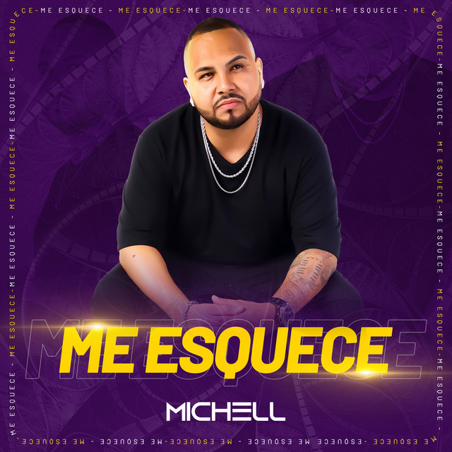 Me Esquece - Single by Michell | Spotify