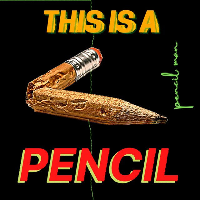 This Is a Pencil - Single by Pencil Man | Spotify