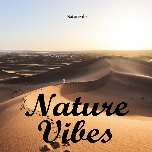 Nature Vibes - Album by Naturevibe | Spotify