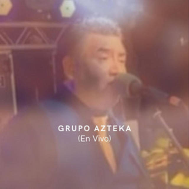 En Vivo - Album by Grupo Azteka | Spotify