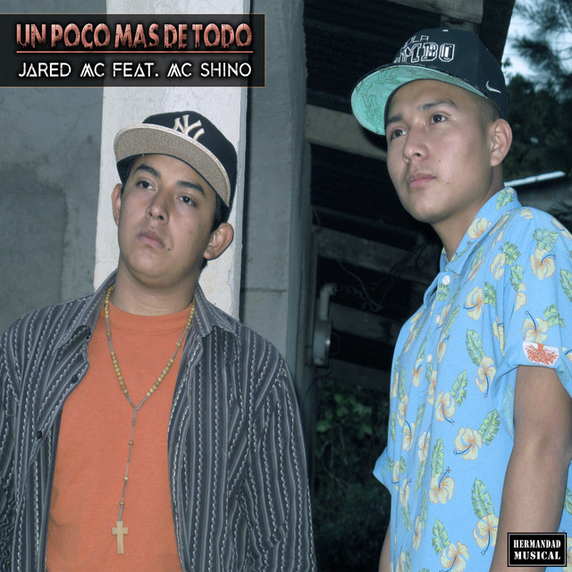 Un Poco Mas De Todo - Single by Jared MC | Spotify