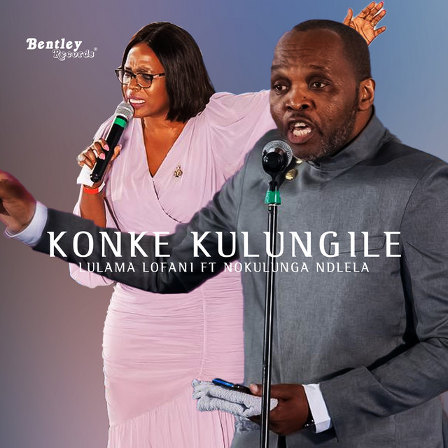 Konke Kulungile (Live) - Single by lulama lofani | Spotify