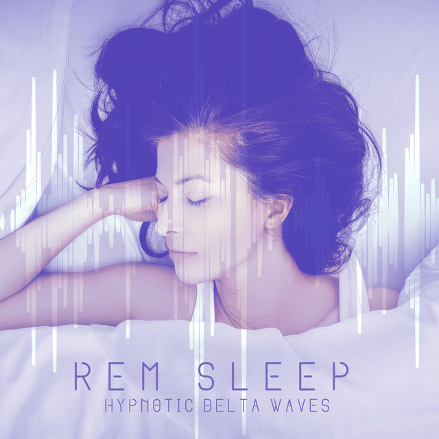 REM Sleep: Hypnotic Delta Waves, Soothing Low Frequency for Insomnia ...