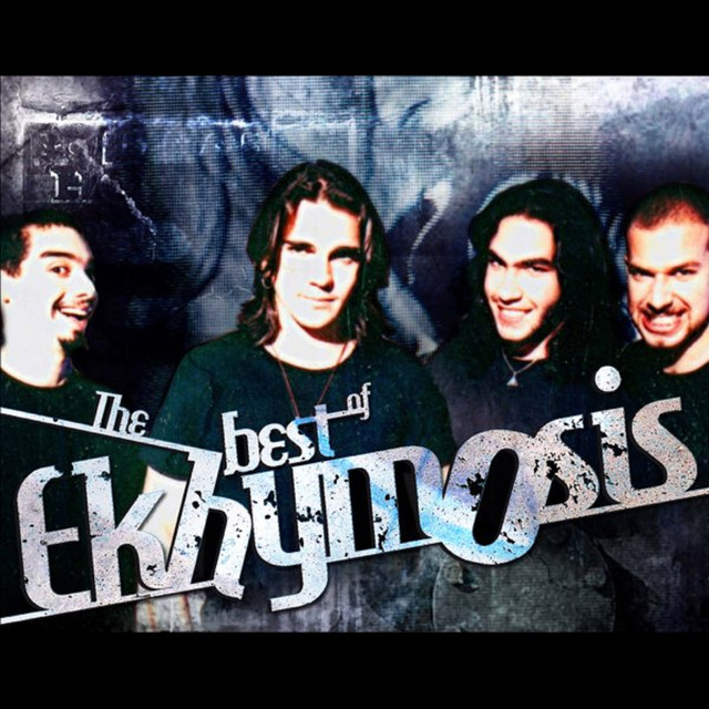 The Best of Ekhymosis - Compilation by Ekhymosis | Spotify