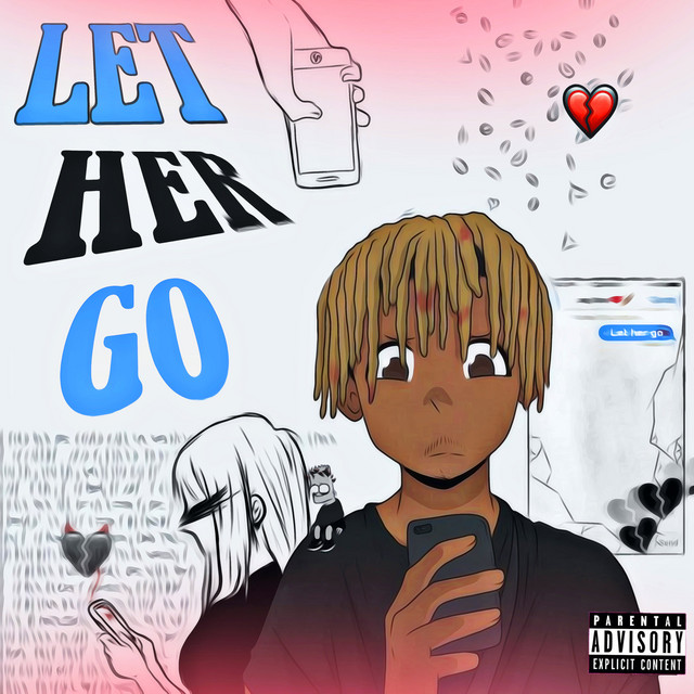 Let Her Go - Single by Heart Broken Kid | Spotify