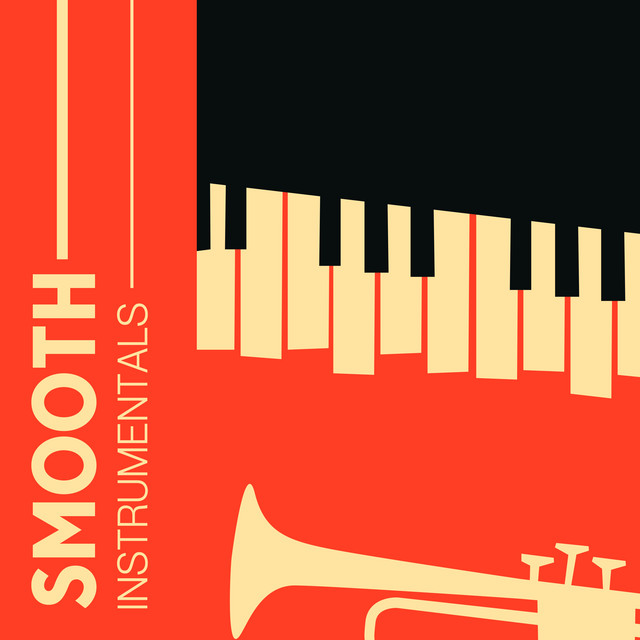 Smooth Instrumentals: Chilled Saxophone Anytime - Album by Relaxing ...