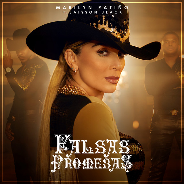 Falsas Promesas - song and lyrics by Marilyn Patiño, Jaisson Jeack ...