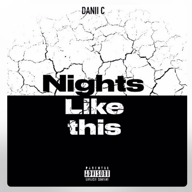 Nights Like This - Single by Danii C | Spotify
