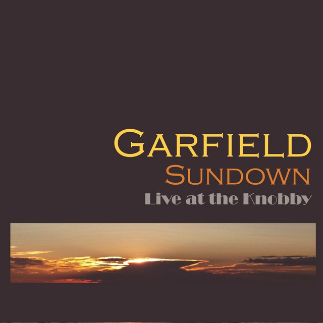 Sundown (Live) - Single by Garfield | Spotify