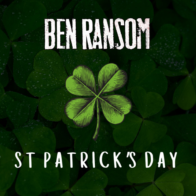 Patrick's Day - Remastered - song and lyrics by Ben Ransom | Spotify