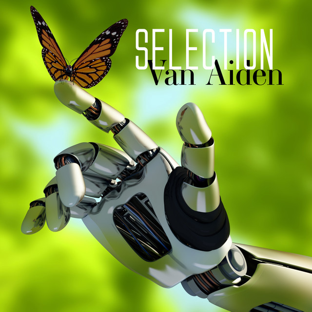 Selection - Single by Van Aiden | Spotify