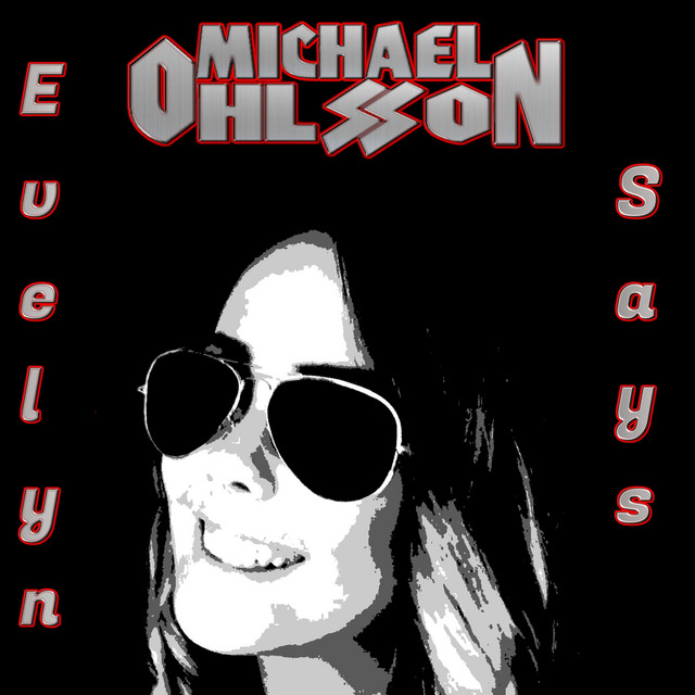 Evelyn Says - Single by Michael Ohlsson | Spotify