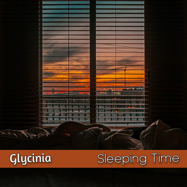 Sleeping Time - Album by Glycinia | Spotify