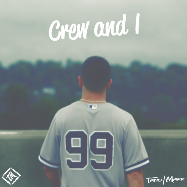 Crew and I - Single by Tano | Mark | Spotify