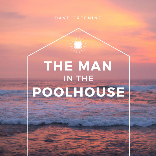 The Man in the Poolhouse - Album by The Man in the Poolhouse | Spotify