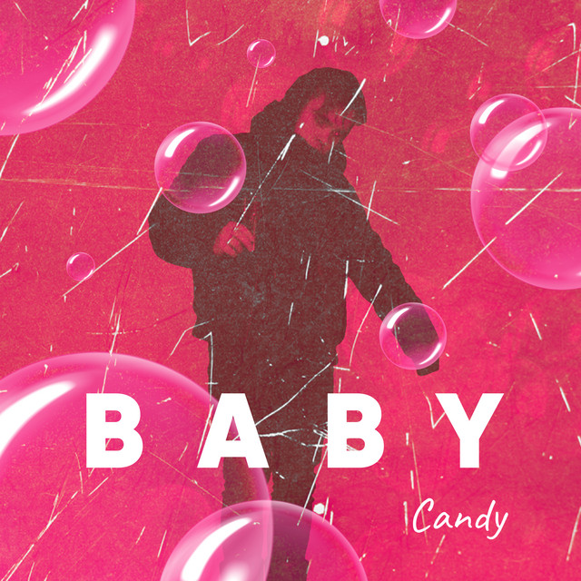 Baby – Single de Candy | Spotify
