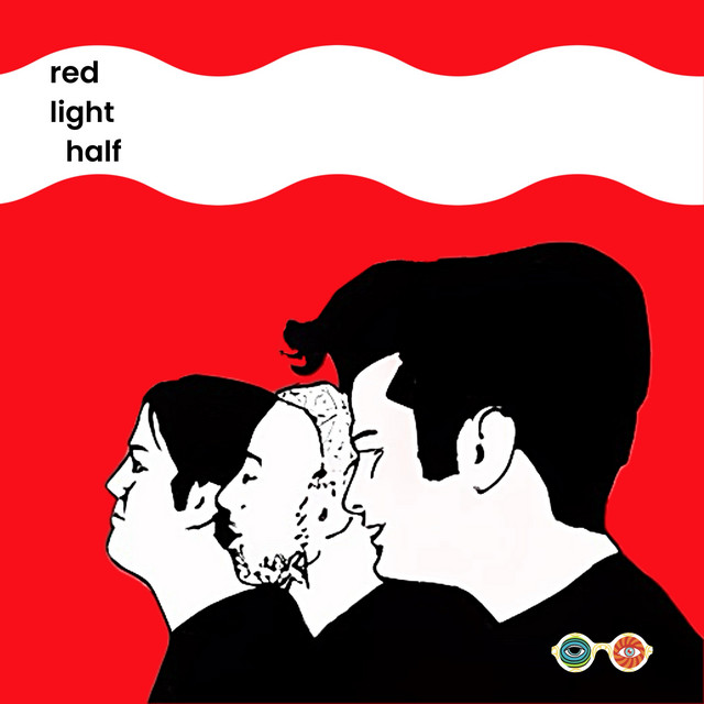Half - Album by Red Light | Spotify