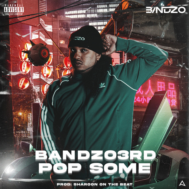 Pop Some - Single by Bandzo3rd | Spotify