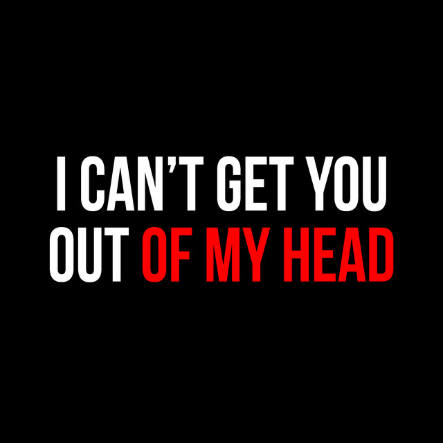 Can't Get You Out of My Head - Single by slatkis | Spotify