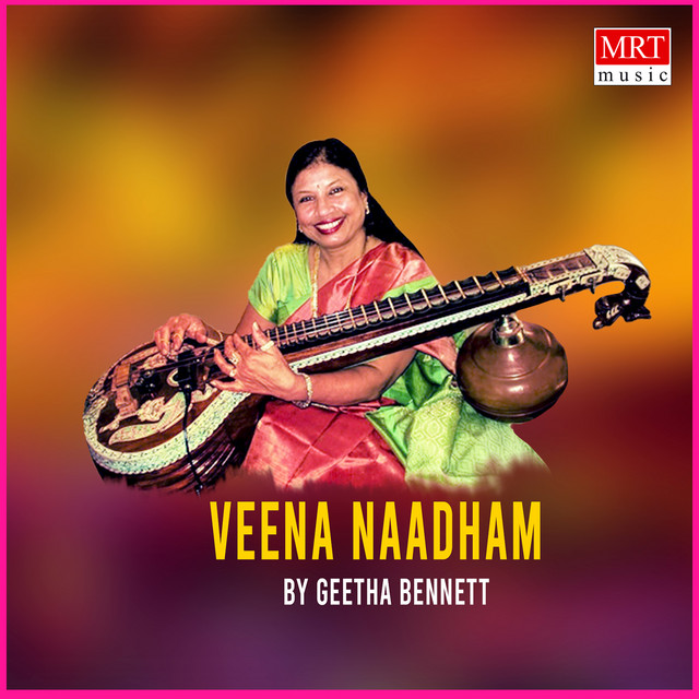 Veena Naadham - Album by Geetha Bennett | Spotify