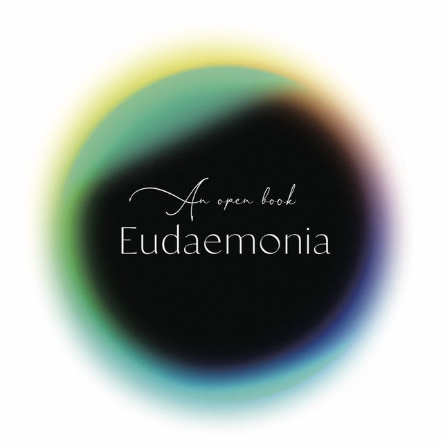 Eudaemonia | Spotify