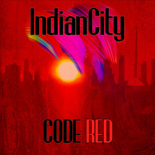 Code Red - Album by Indian City | Spotify