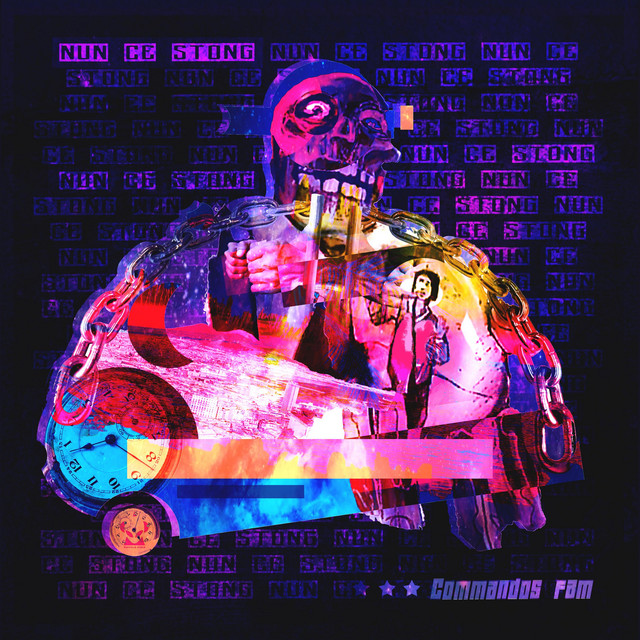Nun ce stong - Single by Commandos Fam | Spotify